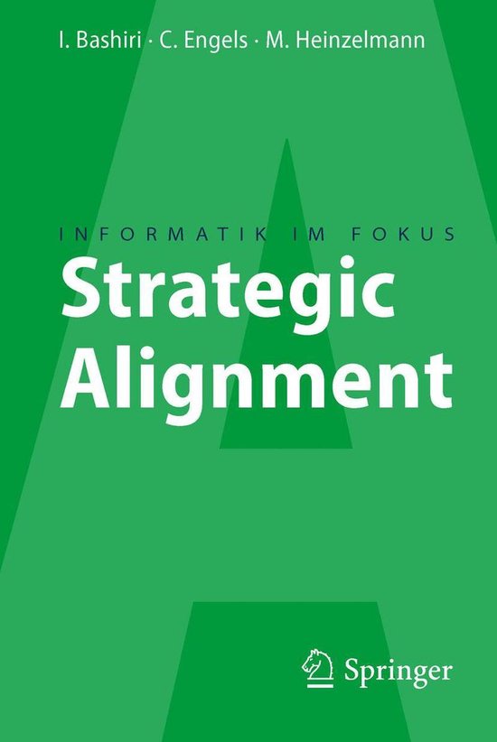 Informatik im Fokus - Strategic Alignment (ebook), Iman Bashiri | 9783642114380 | Boeken | bol.com