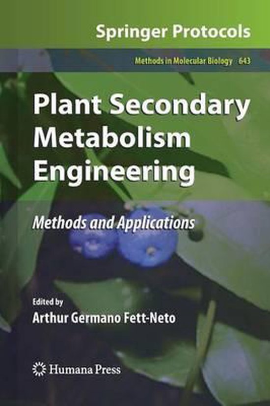 Methods in Molecular Biology- Plant Secondary Metabolism Engineering | 9781493957354 |... | bol.com