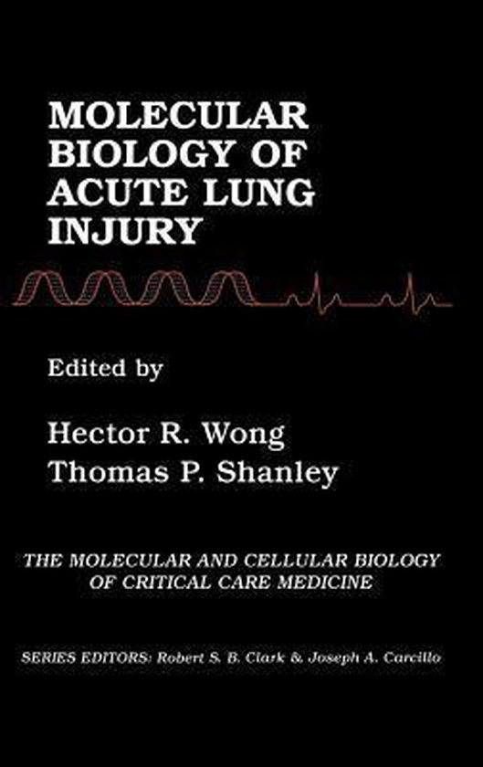 Molecular Biology of Acute Lung Injury | 9780792374343 | Hector R. Wong ...
