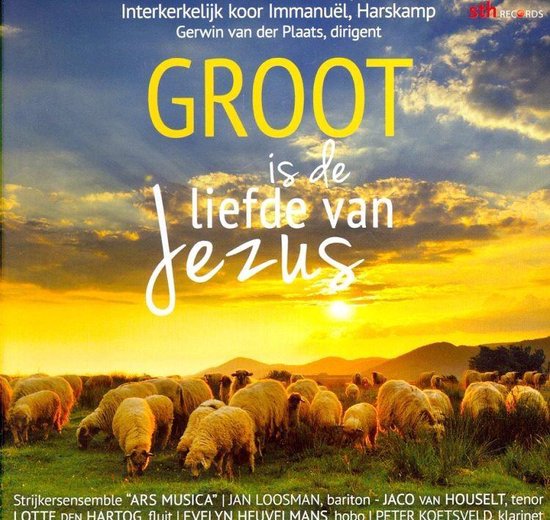 Groot is de liefde van Jezus, Immanuel Harskamp | CD (album) | Muziek | bol.com