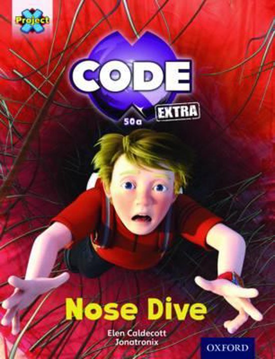 Proj X Code Extra Marvel Towers Fic Nose | 9780198363729 | Elen Caldecott | Boeken | bol.com
