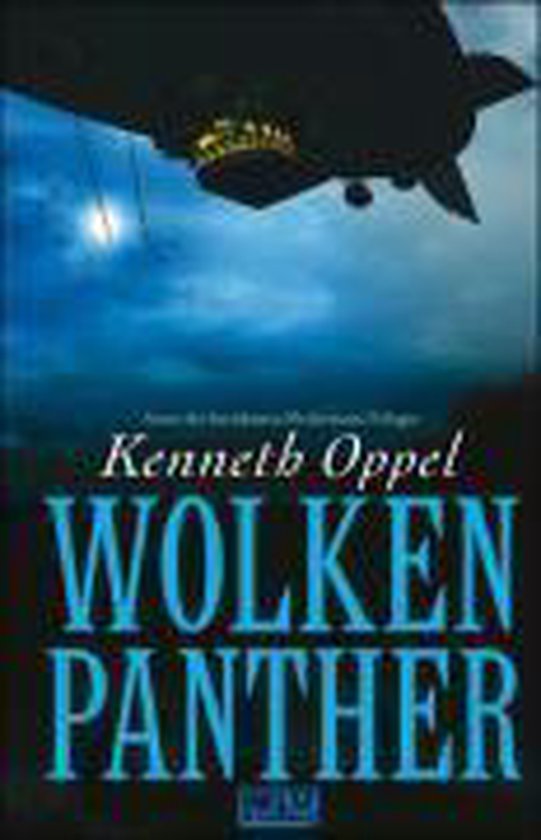 Wolkenpanther, Kenneth Oppel | 9783407809414 | Boeken | bol.com
