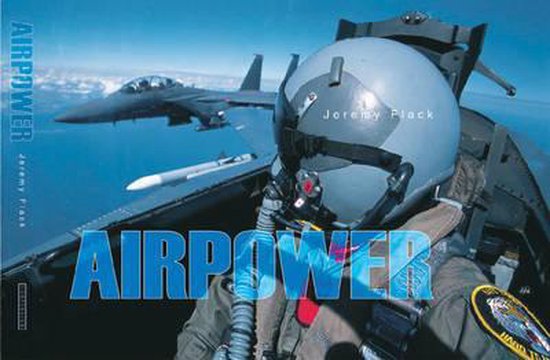 Airpower, Jeremy Flack | 9781906347543 | Boeken | bol
