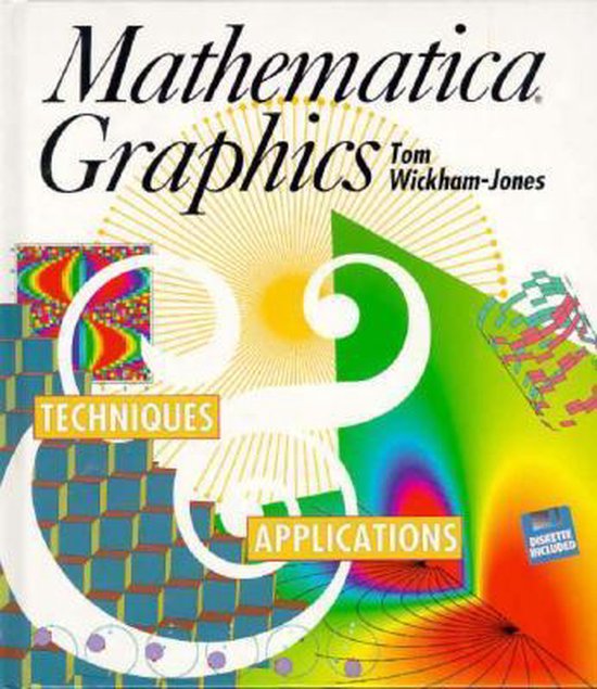 Mathematica Graphics | 9780387940472 | Tom Wickham-Jones | Boeken | bol.com