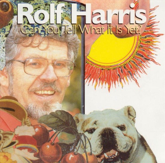 Can You Tell What It Is Yet?, Rolf Harris | CD (album) | Muziek | bol