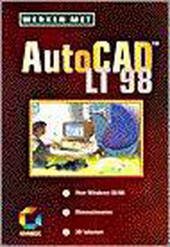 Werken Met Autocad Lt 98, Laurens Geldermans | 9789041904232 | Boeken | bol
