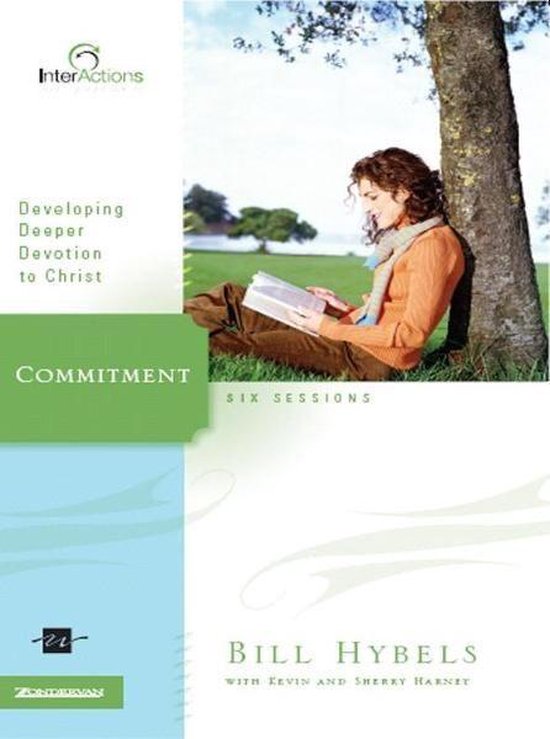 Commitment (ebook), Bill Hybels | 9780310861430 | Boeken | bol.com