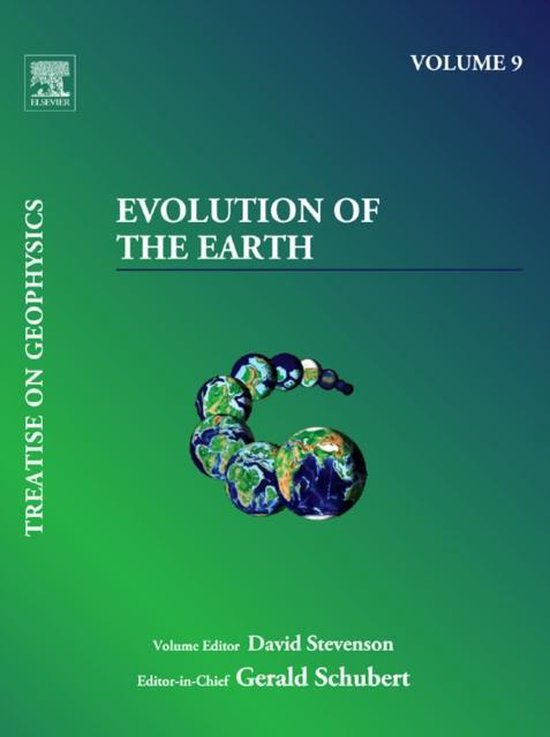 Evolution Of The Earth | 9780444534644 | David Stevenson | Boeken | bol.com