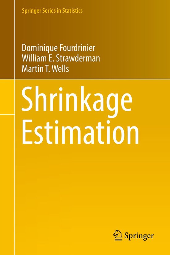 Springer Series In Statistics Shrinkage Estimation Ebook Dominique