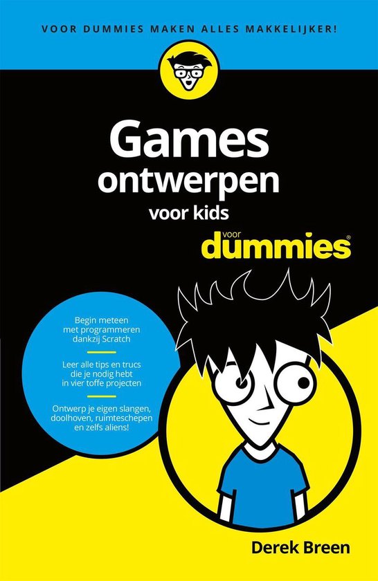 Voor Dummies - Games ontwerpen voor kids voor Dummies (ebook), Derek ...