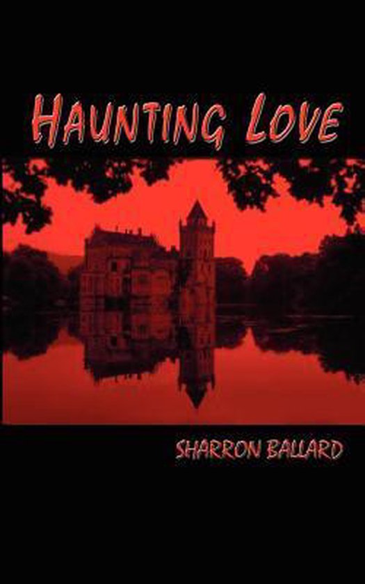 Haunting Love, Sharron Ballard | 9780759698512 | Boeken | bol