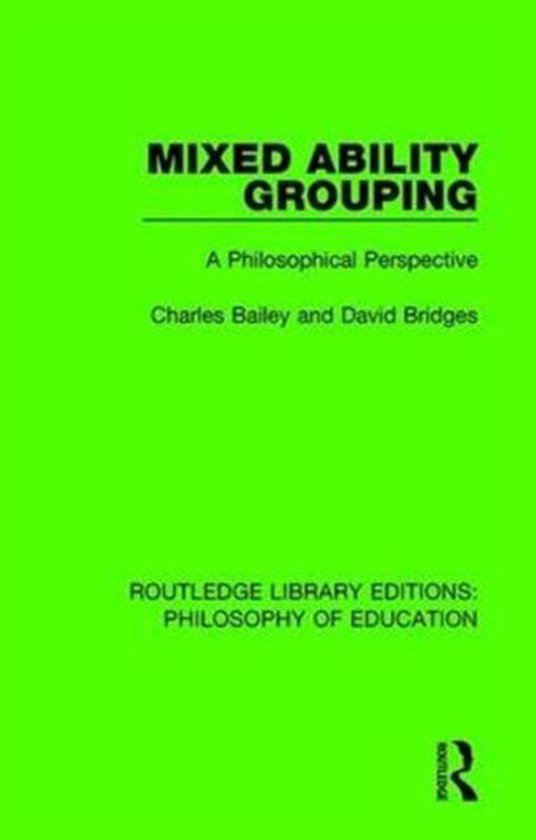 Mixed Ability Grouping | 9781138691889 | Charles Bailey | Boeken | bol.com