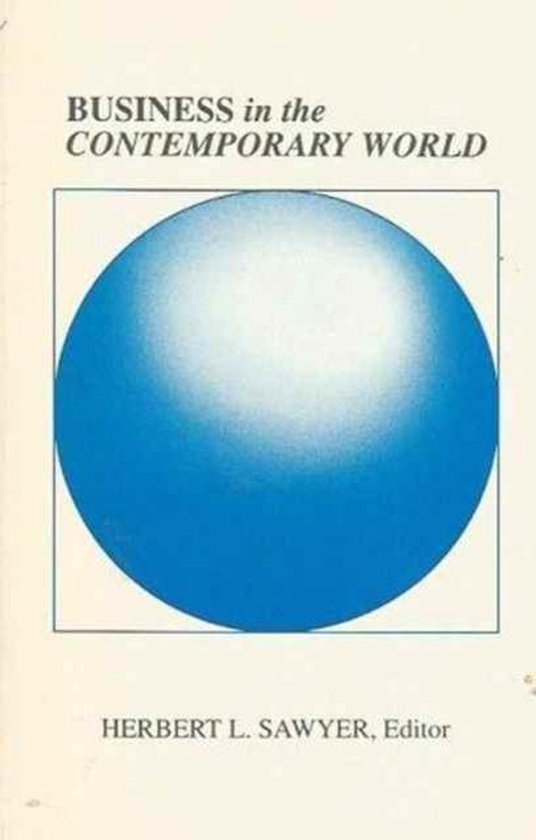 Business in the Contemporary World, Herbert L. Sawyer | 9780819171146 ...