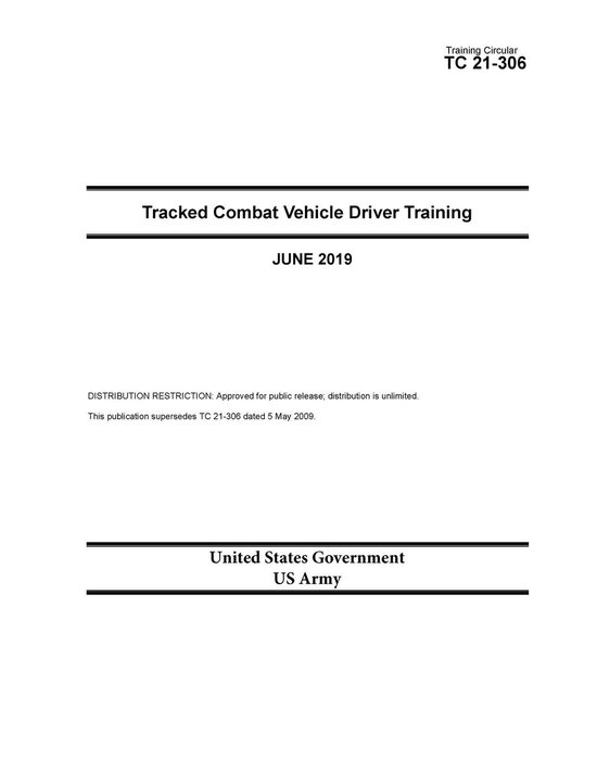 Training Circular TC 21-306 Tracked Combat Vehicle Driver Training June ...