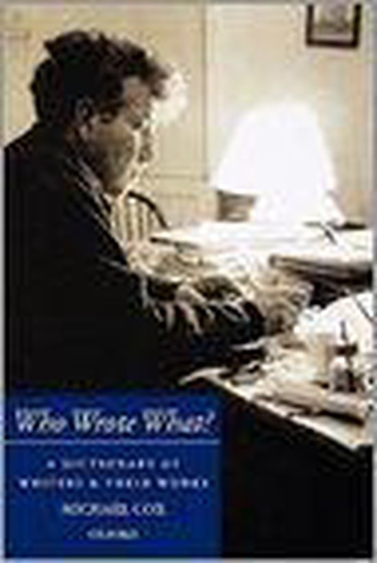 Who Wrote What?, Michael Cox | 9780198605386 | Boeken | bol