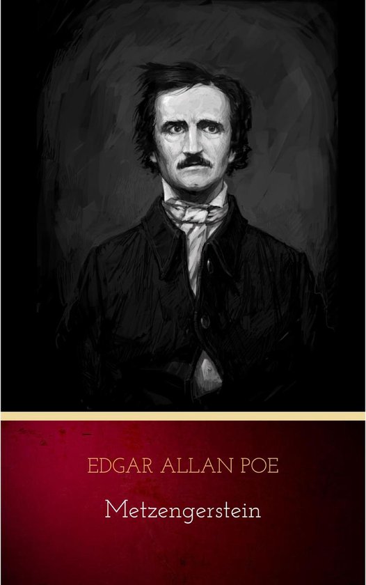 Metzengerstein (ebook), Edgar Allan Poe | 9782291065531 | Boeken | bol.com