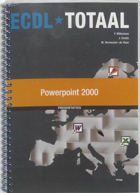 ECDL Totaal Powerpoint 2000 Module 6 | 9789057521065 | F. Willemsen | Boeken | bol.com