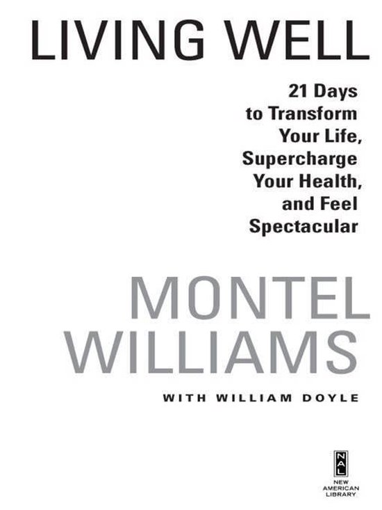 Living Well (ebook), Montel Williams | 9781440632990 | Boeken | bol.com