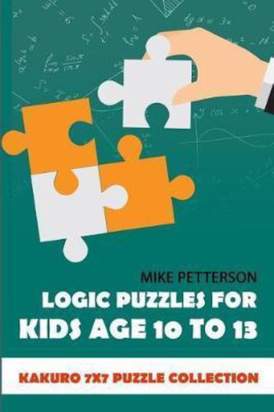 Math Puzzles for Teens- Logic Puzzles For Kids Age 10 To 13, Mike ...