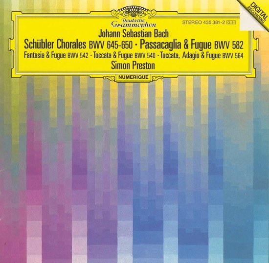 Bach: Schübler Chorales, BWV 542; Passacaglia & Fugue, BWV 582, Simon ...