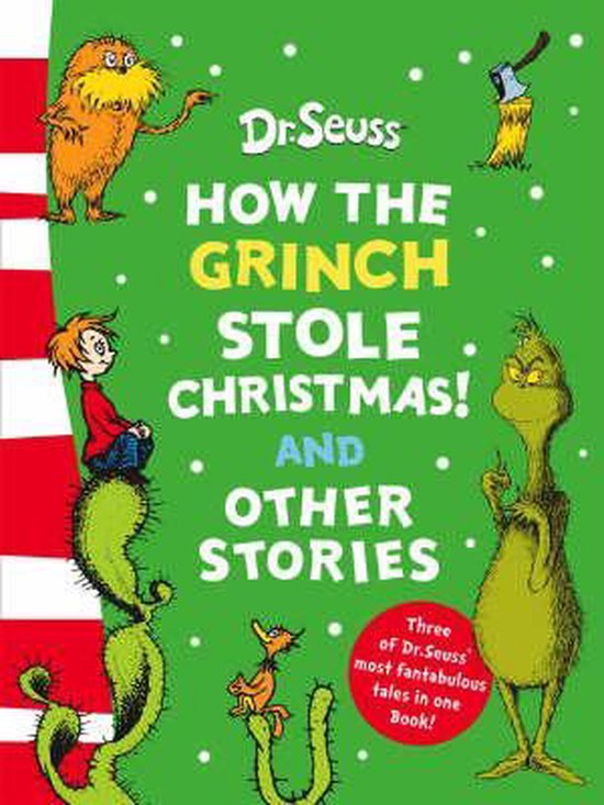 How the Grinch Stole Christmas! and Other Stories, Dr. Seuss ...