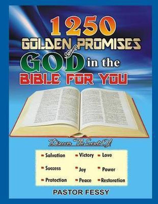 1250 Golden Promises of God for you in the Bible, Pastor Fessy ...