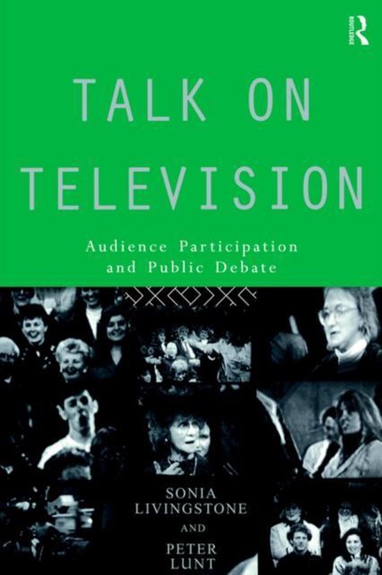 Communication and Society- Talk on Television | 9780415077385 | Peter ...