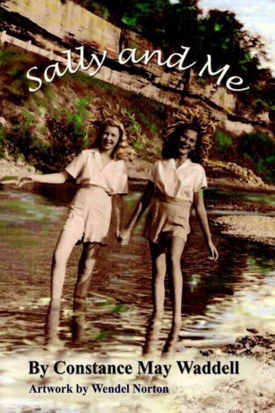 Sally and Me, Constance May Waddell | 9780759679948 | Boeken | bol.com