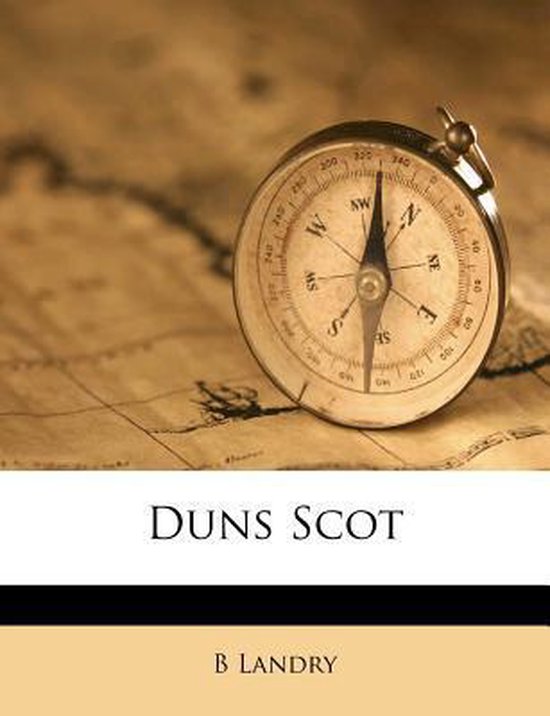 Duns Scot, B Landry | 9781178472998 | Boeken | bol.com
