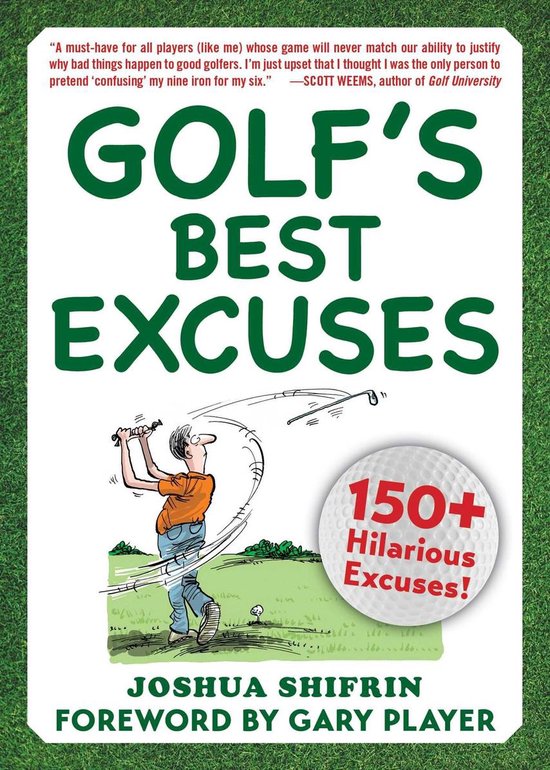 Golf's Best Excuses (ebook), Joshua Shifrin | 9781510744769 | Boeken | bol