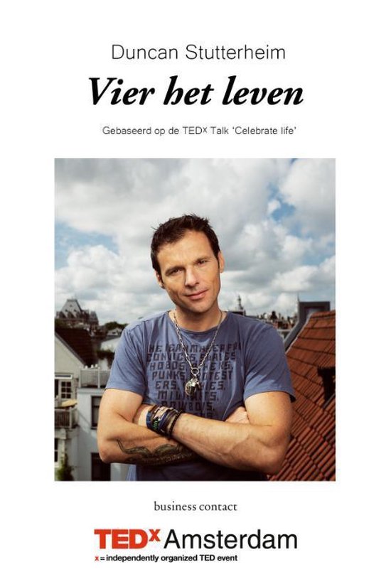 Vier het leven, Duncan Stutterheim | 9789047008927 | Boeken | bol