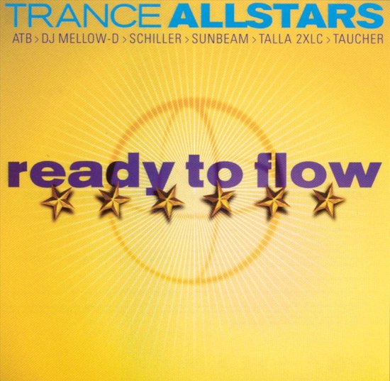 Ready to Flow [CD/12"], Trance Allstars | CD (album) | Muziek | bol.com