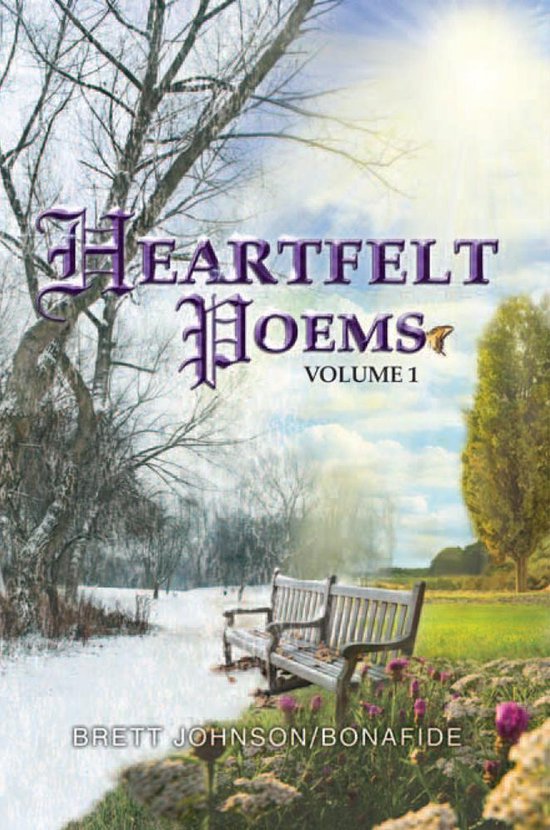 Heartfelt Poems Volume 1 (ebook), Brettjohnson/Bonafide | 9781479744534 ...