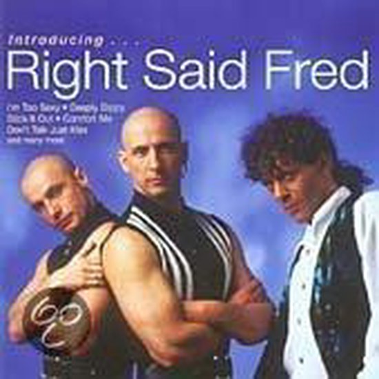 Introducing, Right Said Fred | CD (album) | Muziek | bol