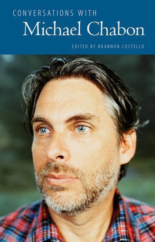 Literary Conversations Series - Conversations with Michael Chabon ...