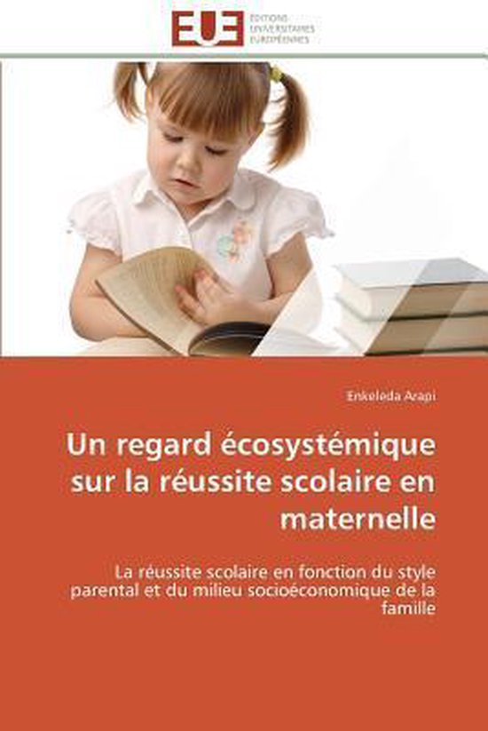 Un Regard cosyst mique Sur La R ussite Scolaire En Maternelle | 9783841799005 |... | bol.com