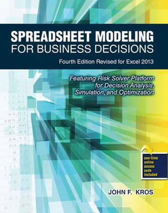 Spreadsheet Modeling for Business Decisions | 9781465241115 | John F ...
