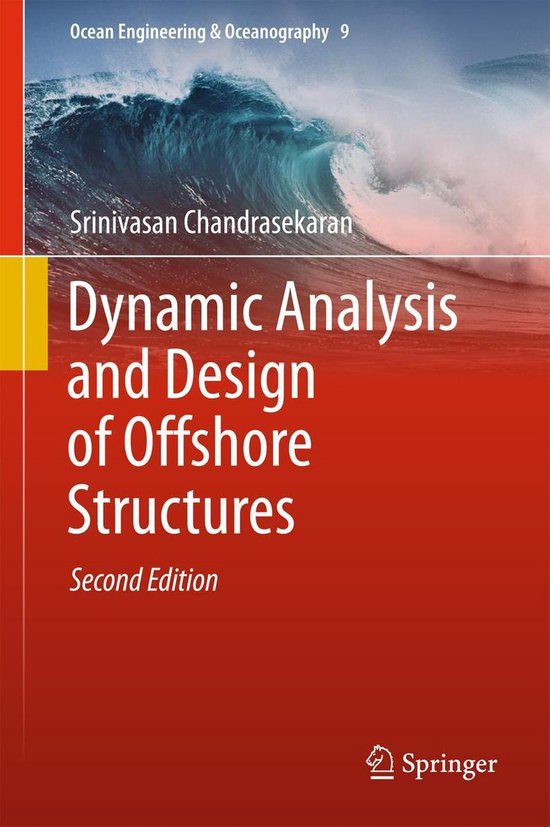 Ocean Engineering & Oceanography 9 - Dynamic Analysis and Design of ...
