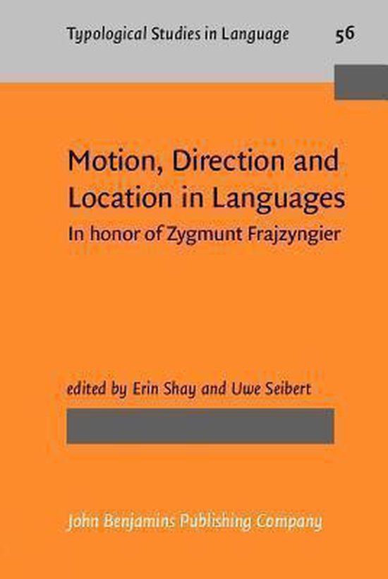 Motion, Direction and Location in Languages | 9781588114426 | Boeken | bol