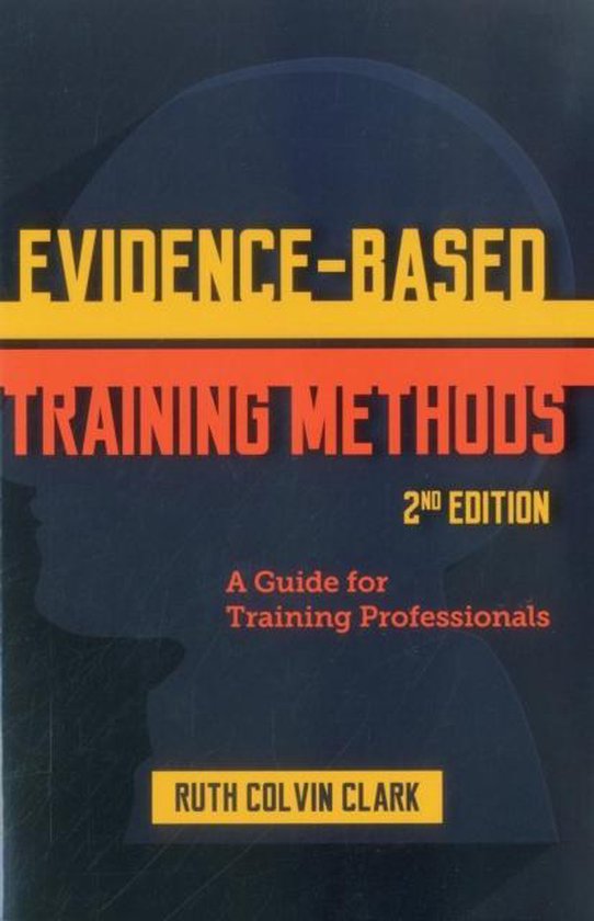 Evidence-Based Training Methods | 9781562869748 | Ruth Colvin Clark ...