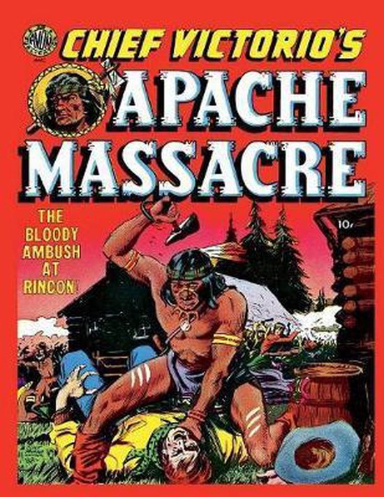 Chief Victorio's Apache Massacre, Avon Periodicals | 9781975983529 ...