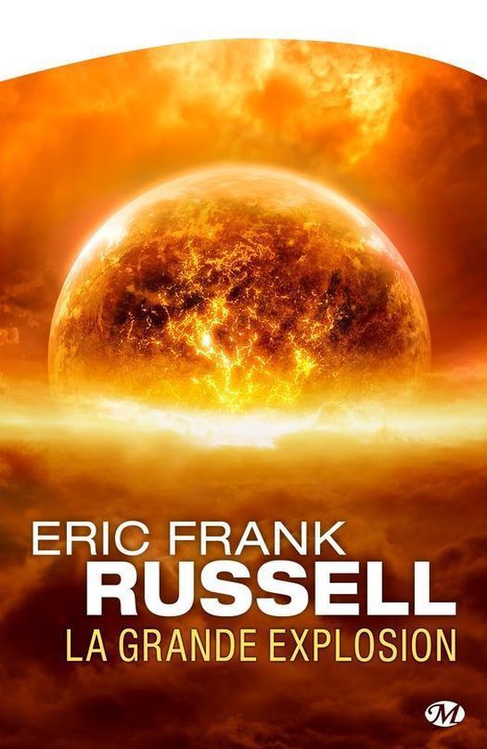 Science-Fiction - La Grande Explosion (ebook), Eric Frank Russell ...