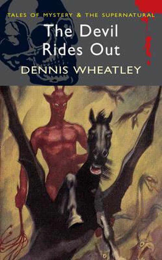 The Devil Rides Out, Dennis Wheatley | 9781840225433 | Boeken | bol.com