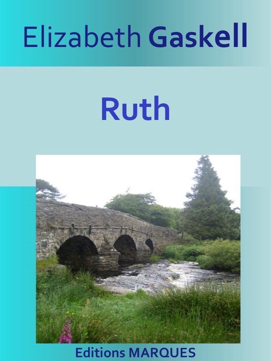 Ruth (ebook), Elizabeth Gaskell | 1230001454161 | Boeken | bol.com