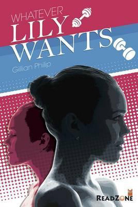 Whatever Lily Wants, Gillian Philip | 9781783220212 | Boeken | bol.com