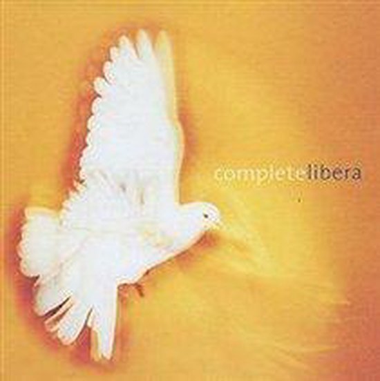 Complete Libera, Libera | CD (album) | Muziek | bol