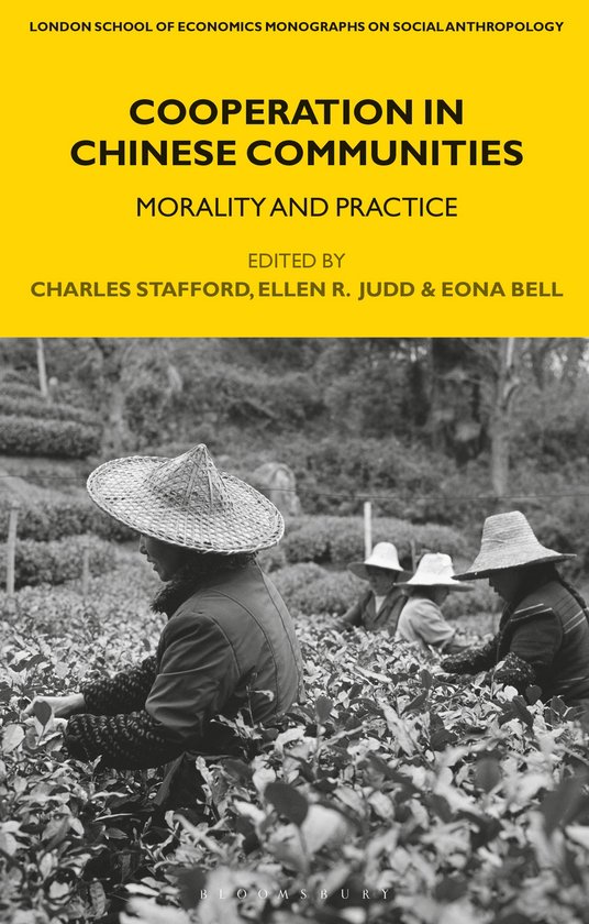 LSE Monographs on Social Anthropology - Cooperation in Chinese ...