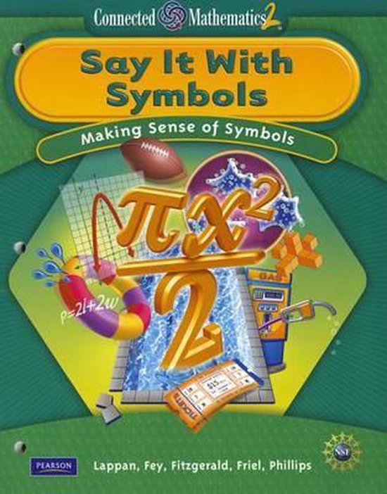 Connected Mathematics 2- Say It with Symbols | 9780133661552 | Glenda Lappan | Boeken | bol.com