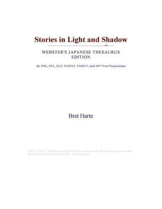 Stories in Light and Shadow (Webster's Japanese Thesaurus Edition ...