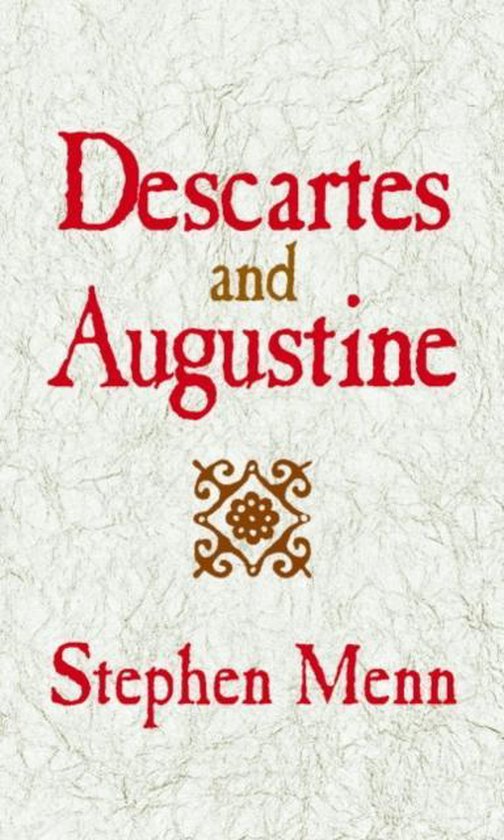 Descartes and Augustine | 9780521012843 | Stephen Menn | Boeken | bol
